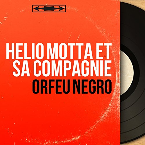 Écouter Orfeu Negro (Original Motion Picture Soundtrack, Mono Version ...