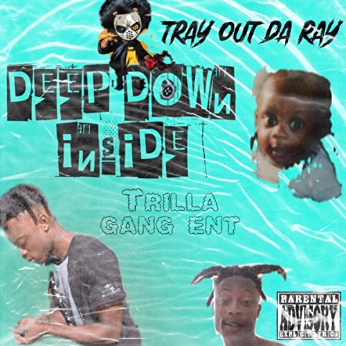 Amazon.co.jp: Deep Down Inside [Explicit] : TrayOutDaRay: Digital Music