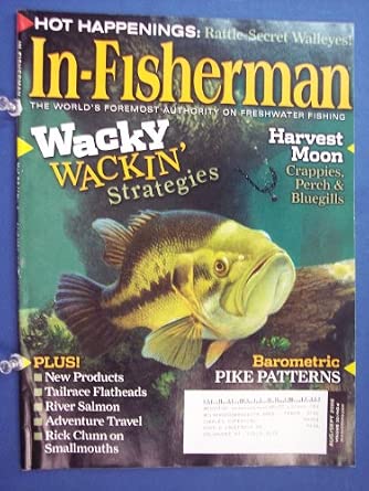 In-fisherman Magazine, August/September 2008 Volume 33 No.6 the World's ...