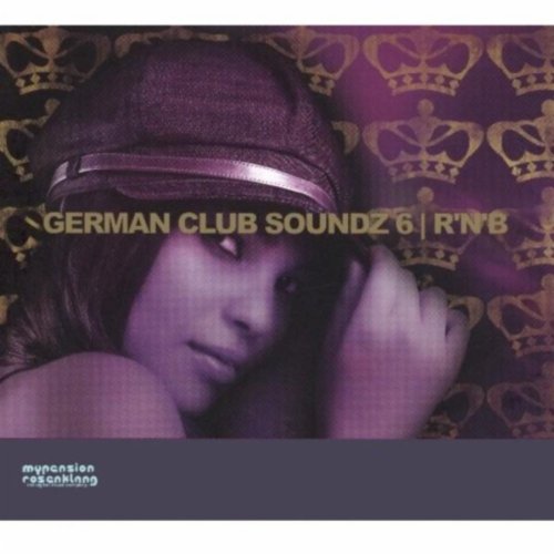 German Club Soundz 6, R'n'b von VARIOUS ARTISTS bei Amazon Music ...