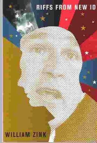 Riffs from New Id: Zink, William: 9780970070227: Amazon.com: Books