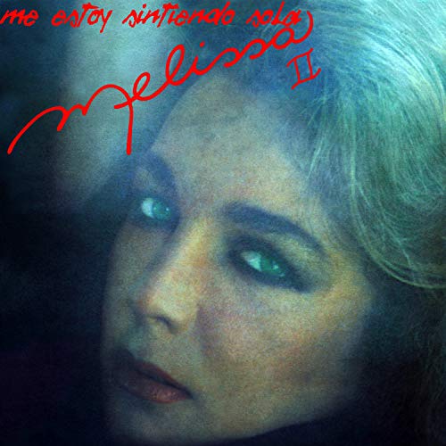 Me Estoy Sintiendo Sola by Melissa on Prime Music