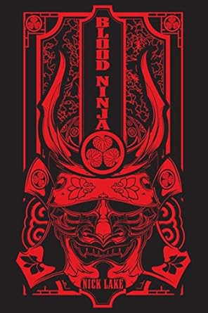 Blood Ninja: Amazon.co.uk: Lake, Nick: 9781848873889: Books