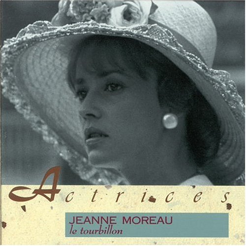 Le Tourbillon: Moreau, Jeanne: Amazon.fr: CD et Vinyles}
