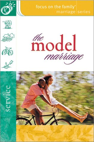 Amazon.co.jp: The Model Marriage (Focus on the Family: Marriage) : 本