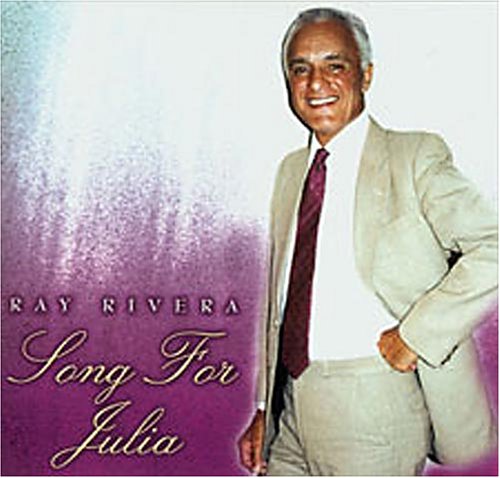 Ray Rivera - Song For Julia - Amazon.com Music