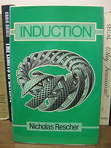 Induction: Rescher, Nicholas: 9780822934318: Amazon.com: Books