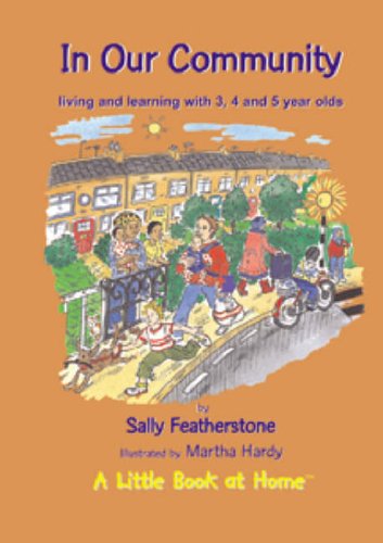 In Our Community (Little Books at Home): Linda Thornton, Pat Brunton ...