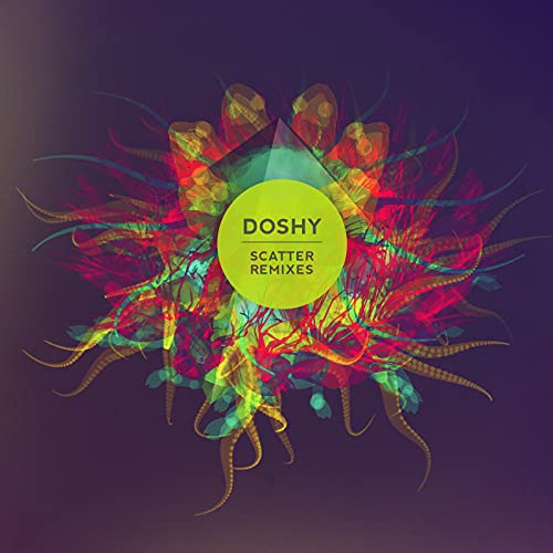 Scatter Remixes by Doshy, Didjelirum & Esia on Prime Music