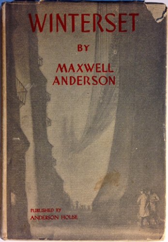 Winterset: ANDERSON, Maxwell: Amazon.com: Books