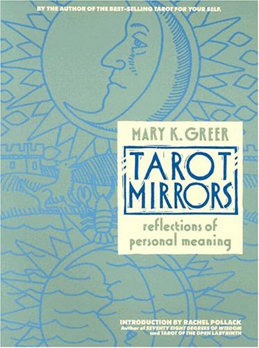 Buy Tarot Mirrors Book Online at Low Prices in India | Tarot Mirrors ...