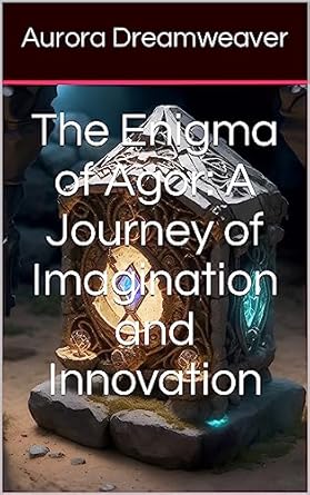 Amazon.com: The Enigma of Agor: A Journey of Imagination and Innovation ...