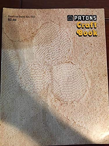 Patons Craft Book, Beehive Book No.502: Patons Craft Book, Beehive Book ...