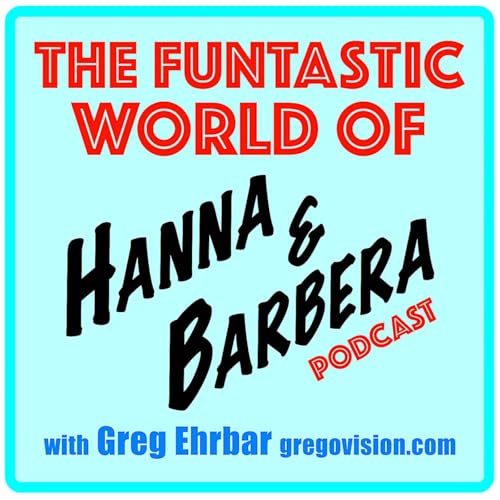 Amazon.com: Funtastic World of Hanna & Barbera with Greg Ehrbar : Greg ...