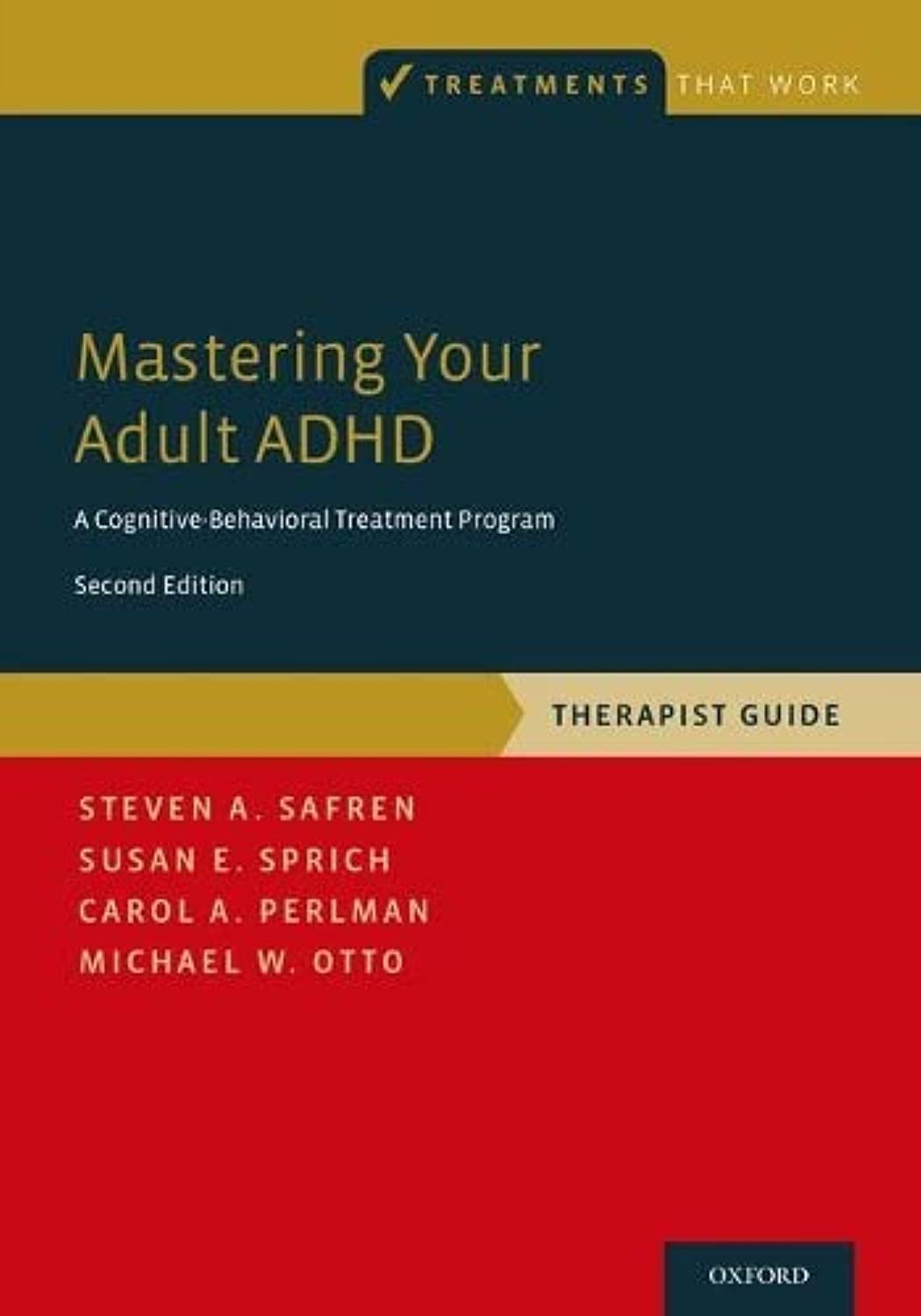 Mastering Your Adult ADHD: A... by Safren, Steven A.