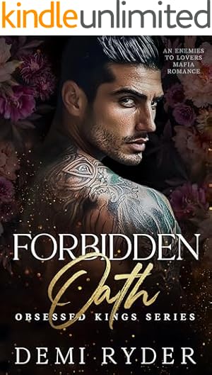 Mafia King’s Forbidden Obsession: An Enemies To Lovers Billionaire Dark Romance (Savage Mafia ...