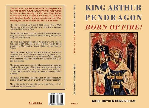 King Arthur Pendragon: Born of Fire!: Amazon.co.uk: 9780648593003: Books