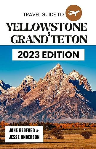 Amazon.com: Yellowstone & Grand Teton National Parks; With a Suggested ...