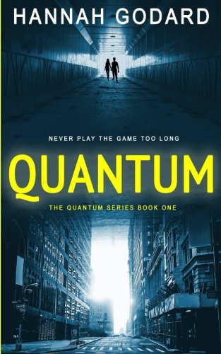 Quantum (The Quantum Series): Godard, Hannah: 9781629185187: Amazon.com ...