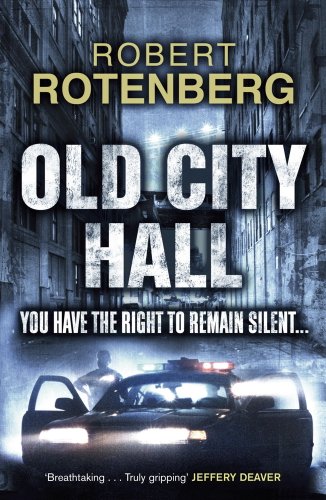 Amazon.com: Old City Hall eBook : Rotenberg, Robert: Books