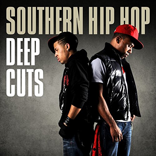 Amazon.com: Southern Hip Hop Deep Cuts [Explicit] : VARIOUS ARTISTS ...