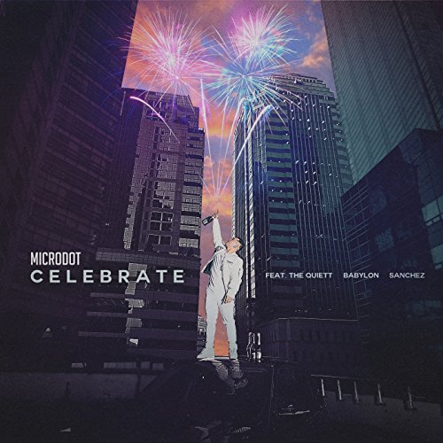 Écouter Celebrate par Microdot sur Amazon Music Unlimited