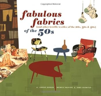Fabulous Fabrics of the 50s (and Other... book by Gideon Bosker