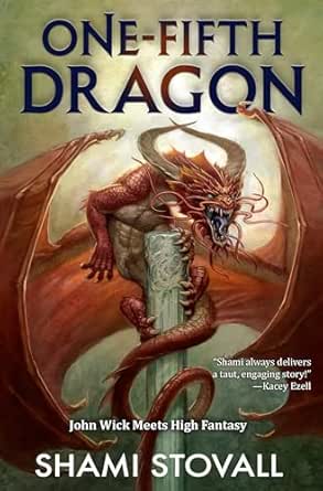 Amazon.com: One-Fifth Dragon eBook : Stovall, Shami: Kindle Store