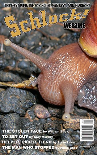 Schlock! Webzine Vol. 7, Issue 20 eBook : Blick, William, Murphy, Gary ...