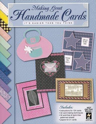 Making Great Handmade Cards: It's Easier Than You Think: hot-off-the ...