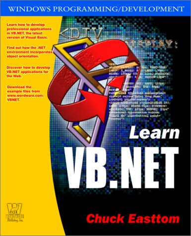 Learn VB.NET: Easttom, Chuck: 9781556229527: Amazon.com: Books