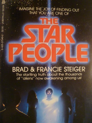 The Star People: Steiger, Brad: 9780425070499: Amazon.com: Books