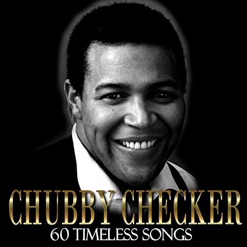Play 60 Timeless Songs by Chubby Checker on Amazon Music