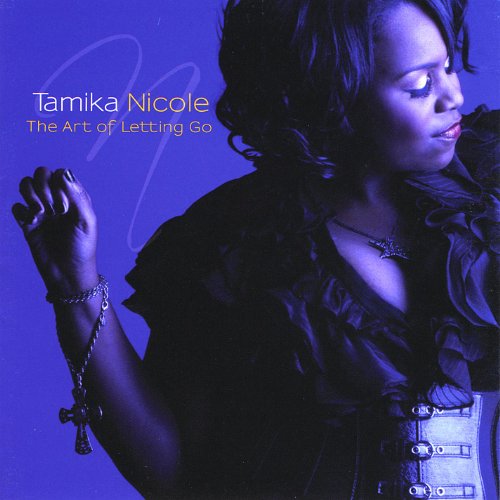 Play The Art of Letting Go by Tamika Nicole on Amazon Music