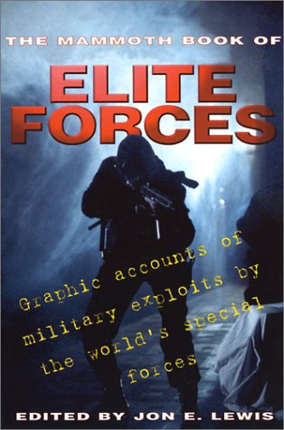 Amazon.com: The Mammoth Book of Elite Forces: Graphic Accounts of ...