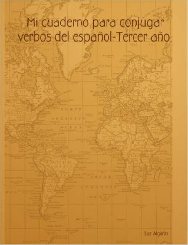 Mi Cuaderno Para Conjugar Verbos Del Espanol-Tercer Ano : Algarin, Luz ...