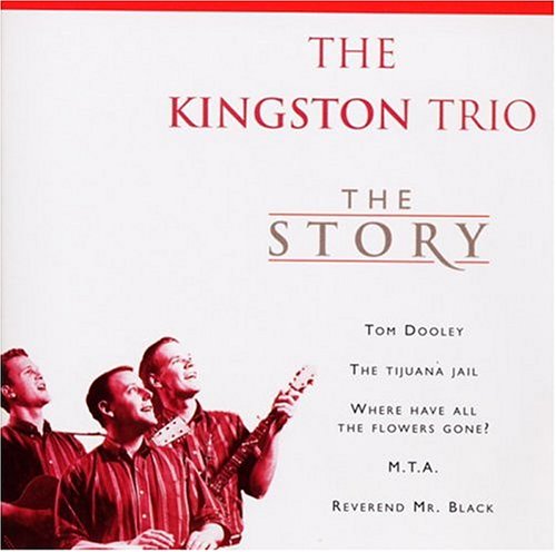 Kingston Trio - Story - Amazon.com Music