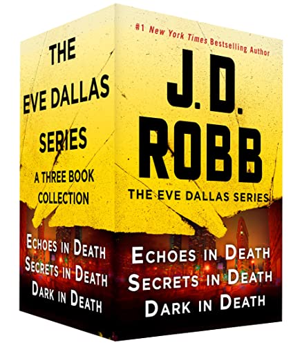 The Eve Dallas Series, Books 44-46: Echoes in Death, Secrets in Death ...