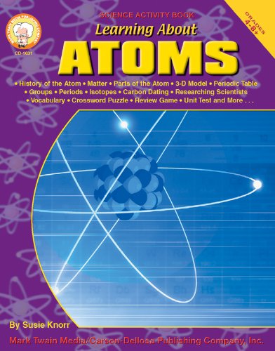 Amazon.com: Learning About Atoms, Grades 4 - 8: 9781580372718: Knorr ...