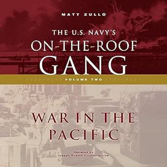 Amazon.com: War in the Pacific: The US Navy's On-the-Roof Gang, Volume ...