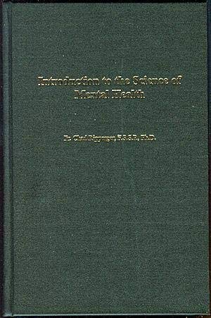 Introduction to the science of mental health: Ripperger, Chad ...