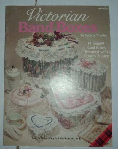 Victorian Band Boxes: Therrien, Patricia: Amazon.com: Books