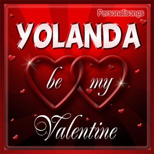 Play Yolanda Personalized Valentine Song - Male Voice by Personalisongs ...