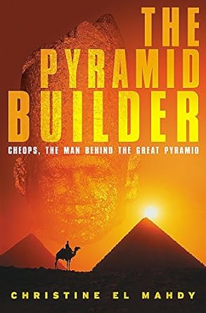 The Pyramid Builder: Mahdy, Christine El: 9780755310098: Amazon.com: Books