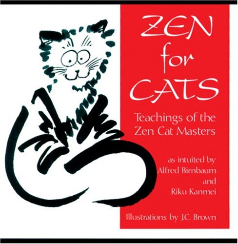 Buy Zen For Cats: Teachings Of The Zen Cat Masters Book Online at Low ...