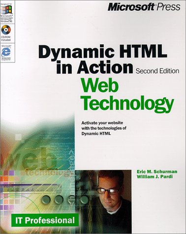 Dynamic Html in Action: Schurman, Eric M., Pardi, William J ...