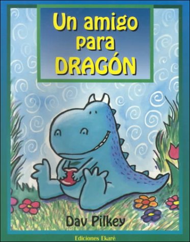 Buy Un amigo para dragon / A Friend for Dragon (Dragons) Book Online at ...