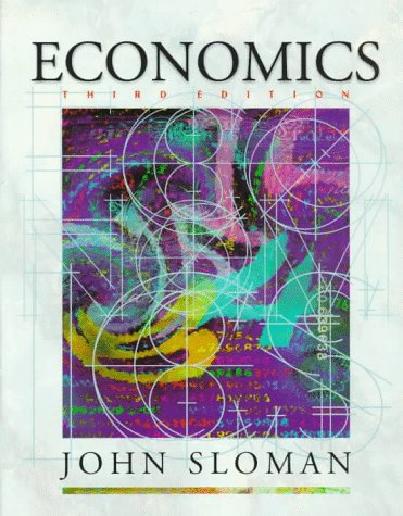 Economics: Sloman, John and Mark Sutcliffe.: 9780135680568: Amazon.com ...
