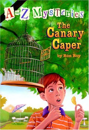 Amazon.co.jp: A to Z Mysteries: The Canary Caper : Roy, Ron: 洋書