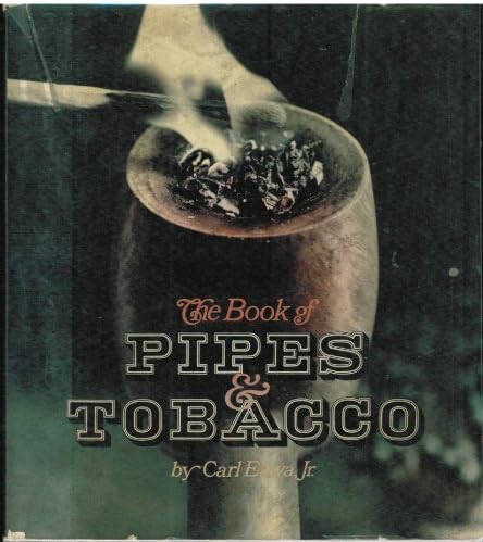 The Book of Pipes & Tobacco: Carl Ehwa Jr.: 9780394470009: Amazon.com ...